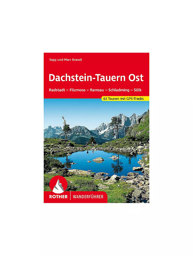 ROTHER Wanderführer Dachstein-Tauern Ost keine Farbe