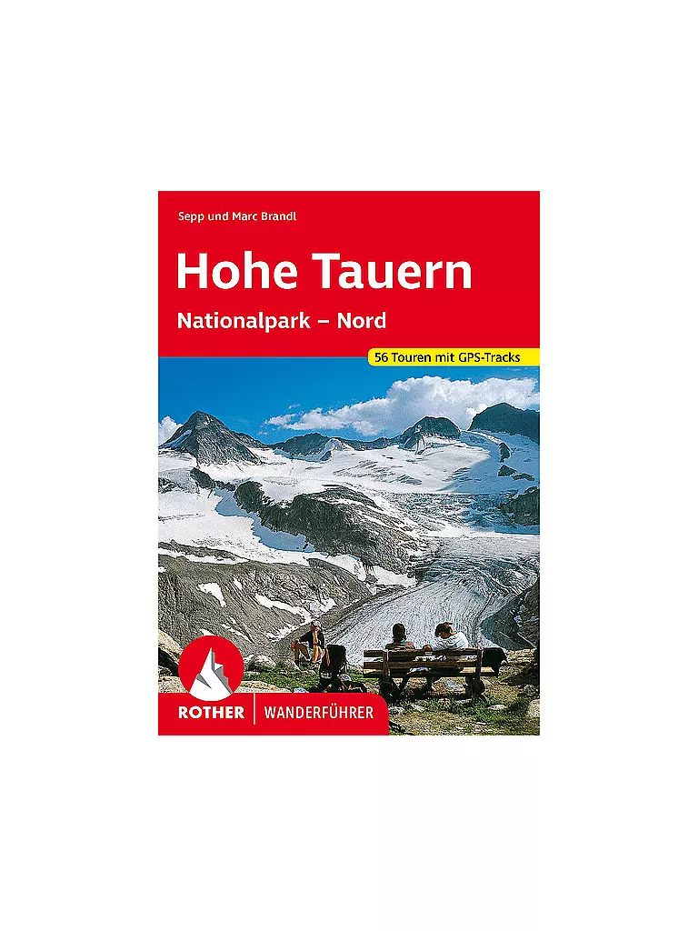 ROTHER Wanderführer Hohe Tauern (Nationalpark - Nord) keine Farbe