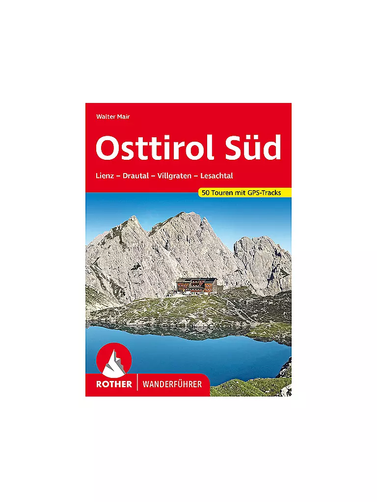 ROTHER Wanderführer Osttirol Süd keine Farbe